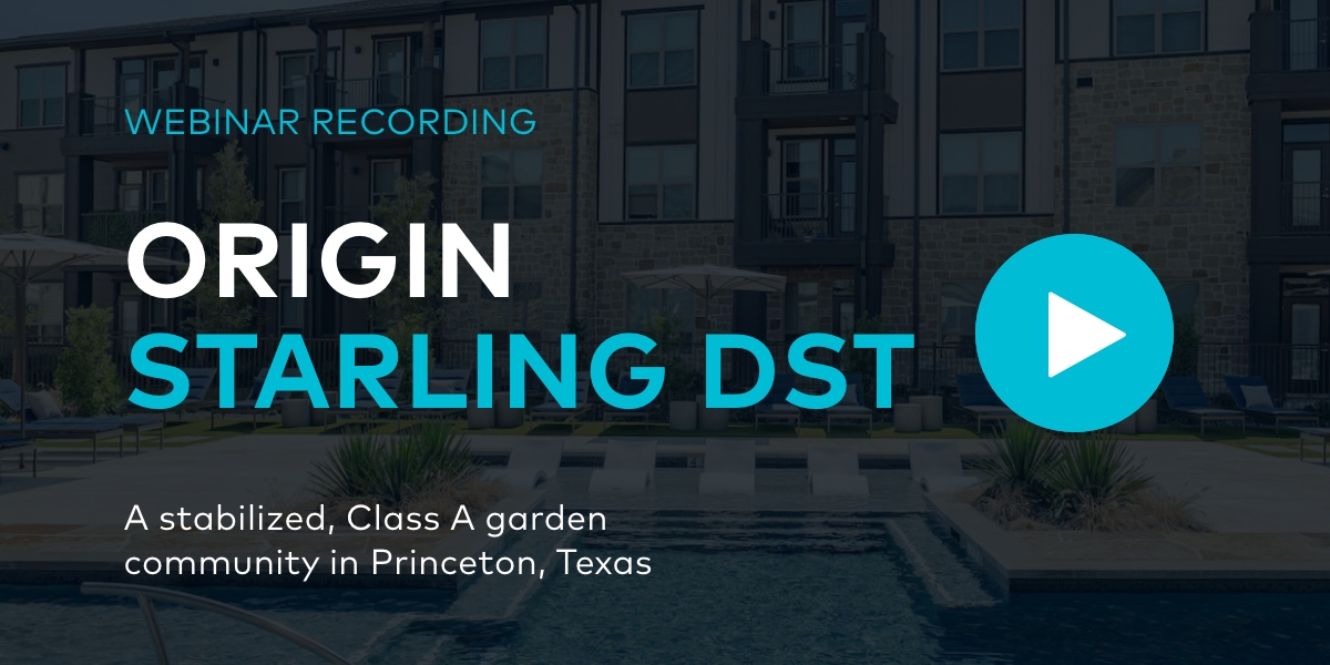 Origin Exchange: Starling DST - Origin Investments