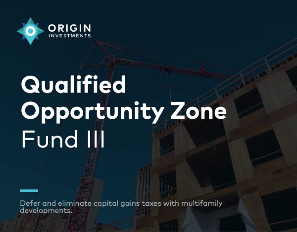 QOZ Fund III Overview - Origin Investments