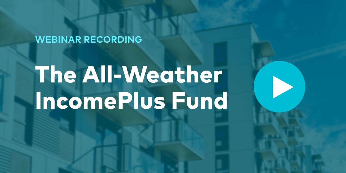 The All-Weather IncomePlus Fund - Origin Investments